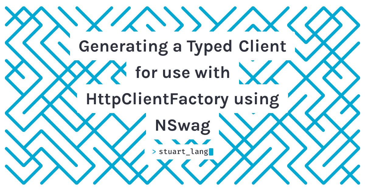 Generating a Typed Client for use with HttpClientFactory using NSwag ...